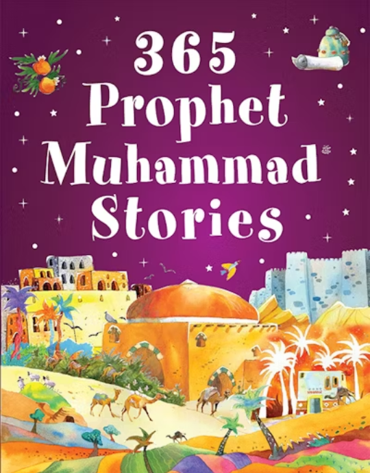 365 Prophet Muhammad Stories – Islamic Books & Souvenirs